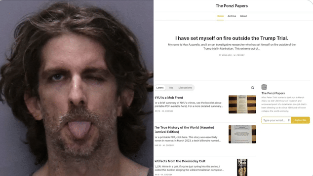 Maxwell Crosby Azzarello sets self on fire in Ponzi Papers activism